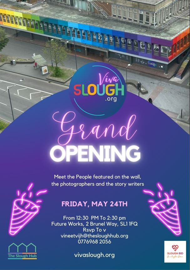 The Slough Hub & The Slough BID Launch Viva Slough, Celebrating ...