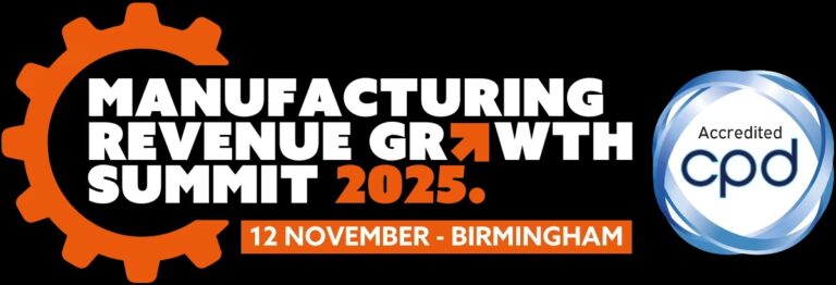 UK's First Manufacturing Revenue Growth Summit Launches with Major ...