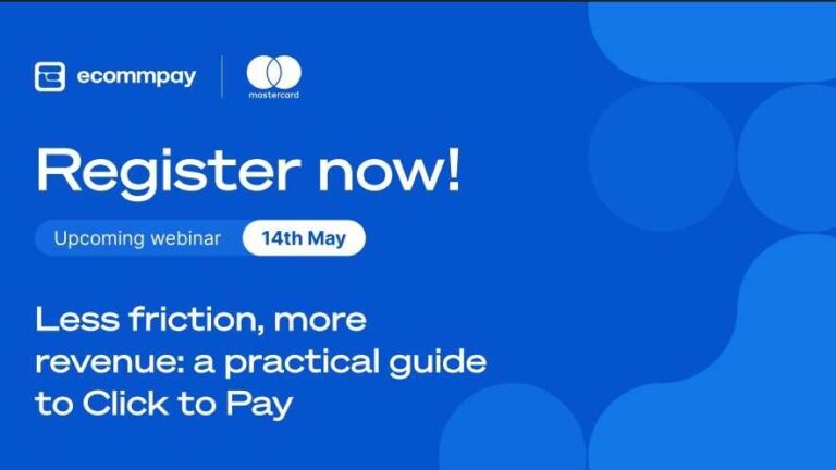 Ecommpay merchants using Click to Pay see early adopter uplift e ...